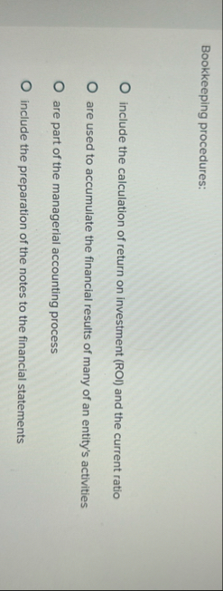 Solved Bookkeeping procedures:include the calculation of | Chegg.com