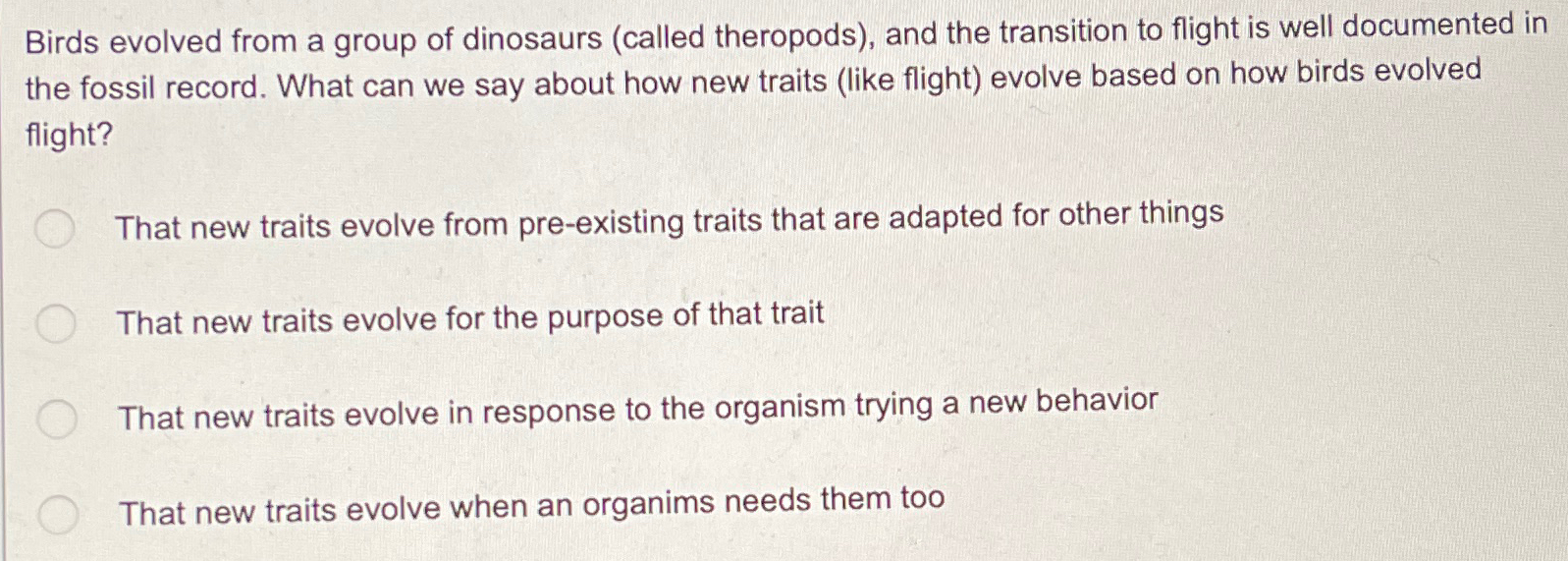 Solved Birds evolved from a group of dinosaurs (called | Chegg.com