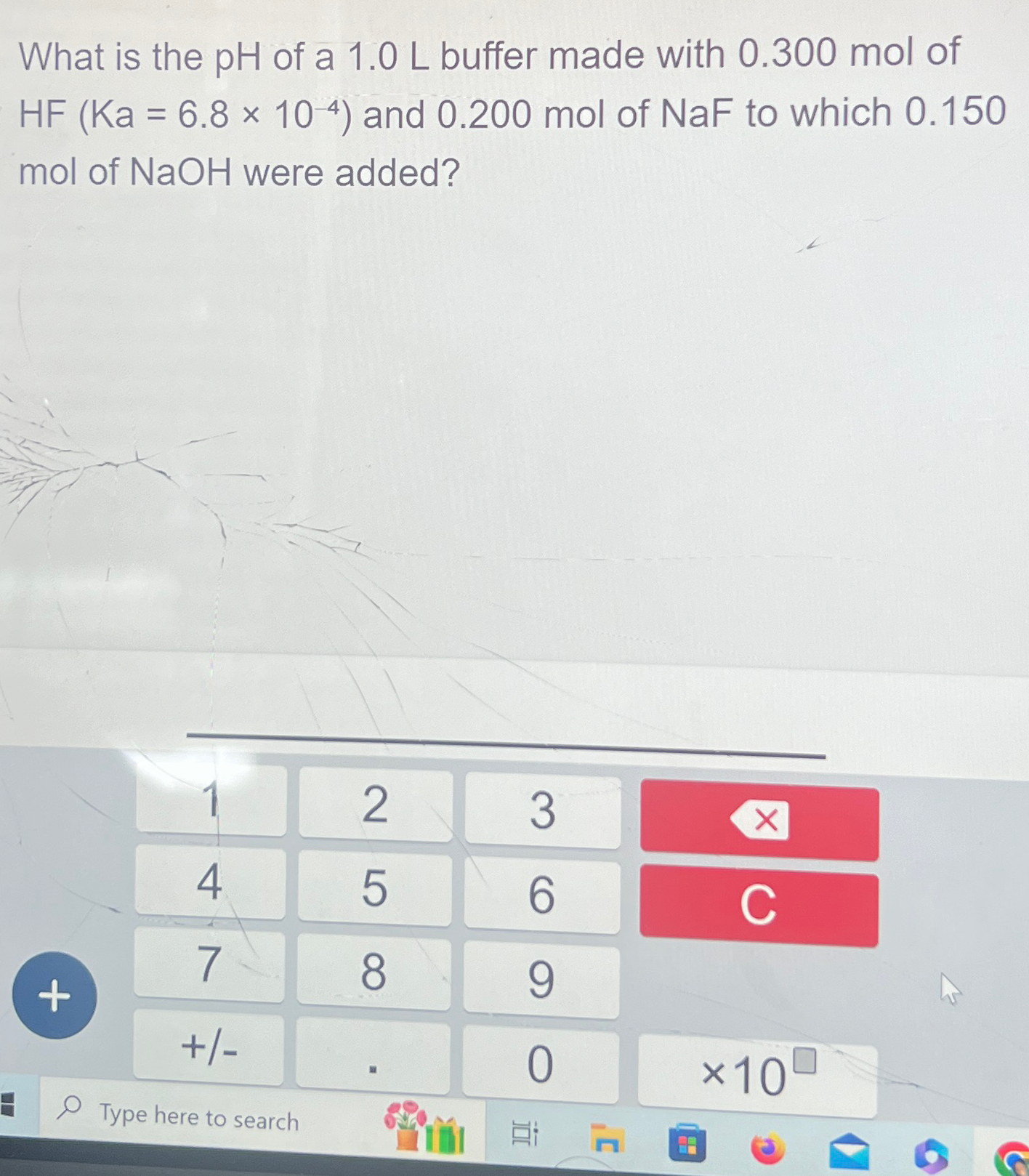 Solved What is the pH ﻿of a 1.0L ﻿buffer made with 0.300mol | Chegg.com