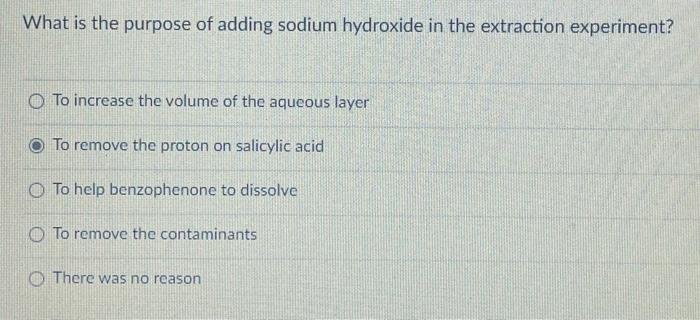 Solved What is the purpose of adding sodium hydroxide in the | Chegg.com