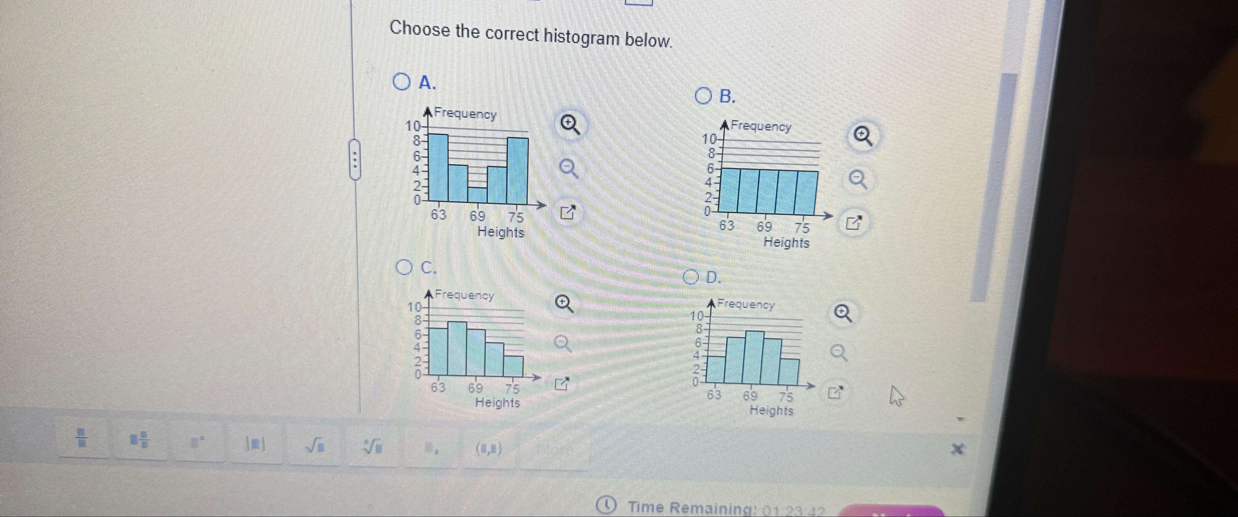 Choose the correct histogram below.A.B.D. | Chegg.com