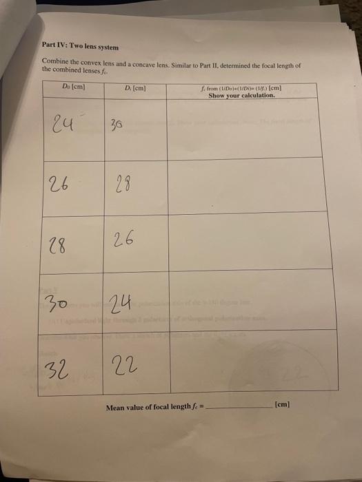 Solved Part IV: Two lens system Combine the convex lens and | Chegg.com
