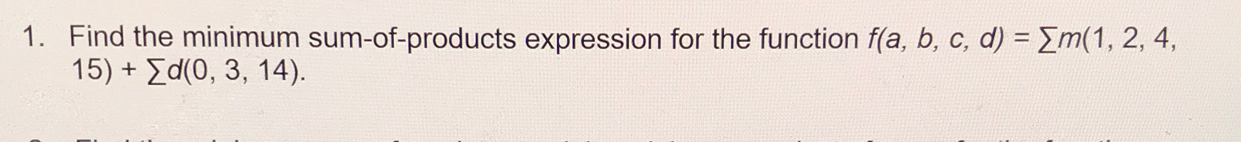Solved Find the minimum sum-of-products expression for the | Chegg.com