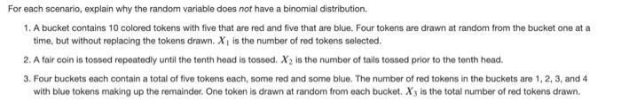 Solved For each scenario, explain why the random variable | Chegg.com