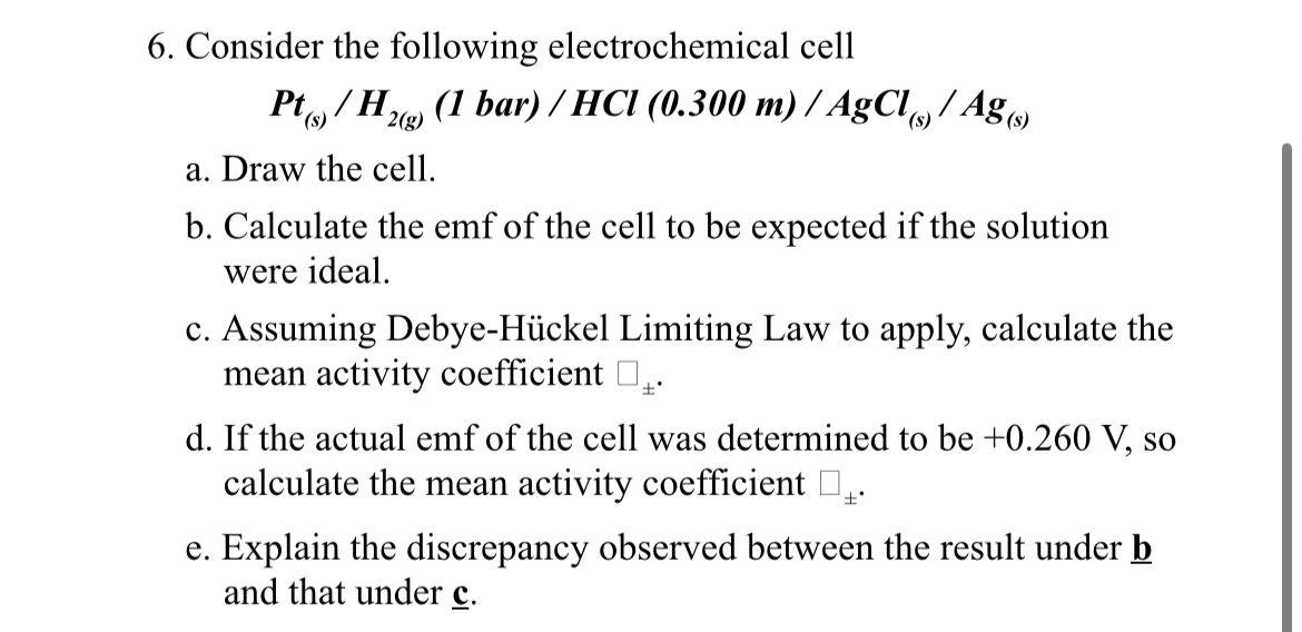 Solved Consider the following electrochemical | Chegg.com