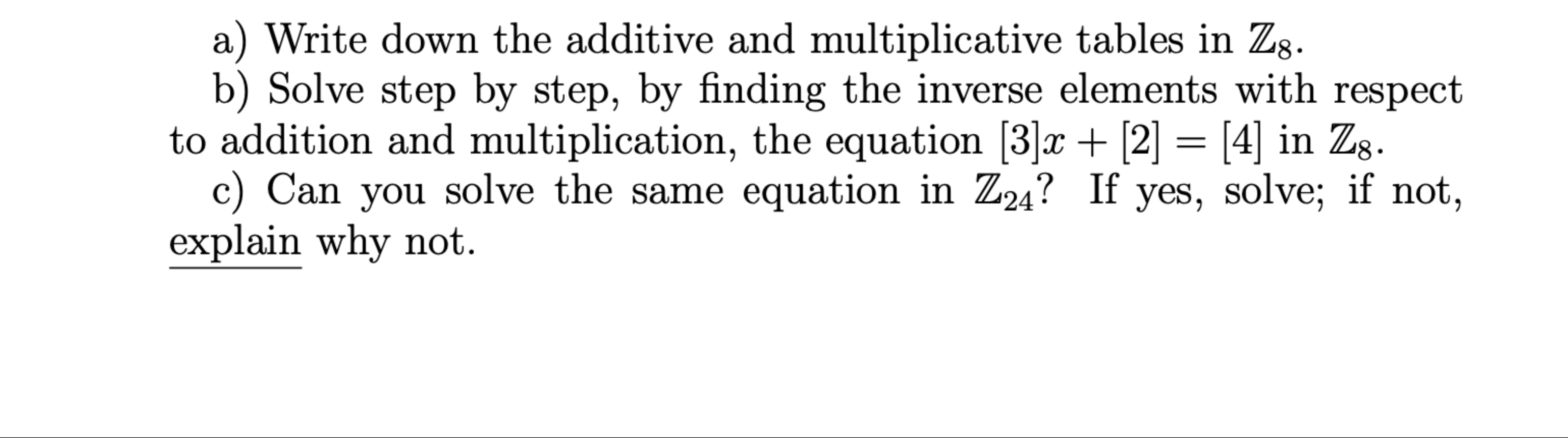 Solved a) ﻿Write down the additive and multiplicative tables | Chegg.com