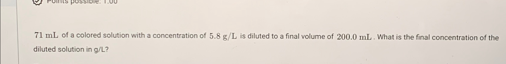Solved 71mL ﻿of a colored solution with a concentration of | Chegg.com