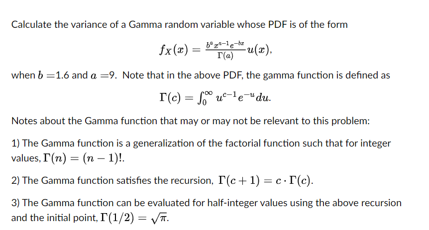 Solved Calculate the variance of a Gamma random variable | Chegg.com