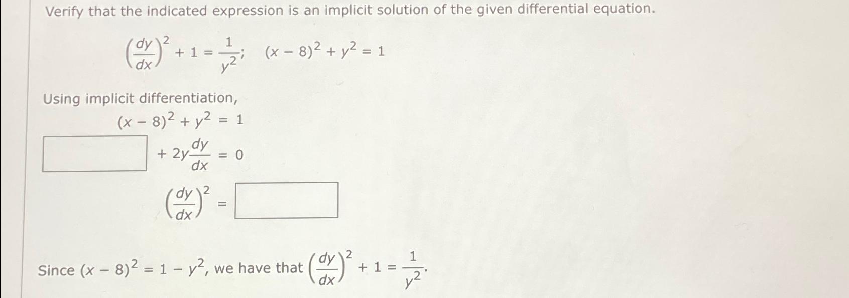Solved Verify That The Indicated Expression Is An Implicit 