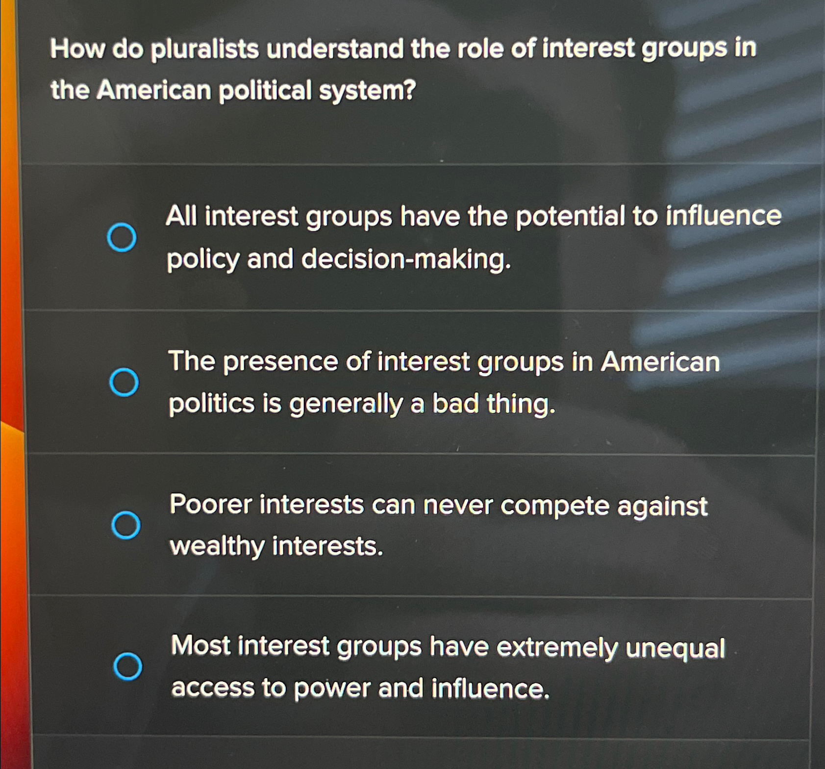 Solved How do pluralists understand the role of interest | Chegg.com