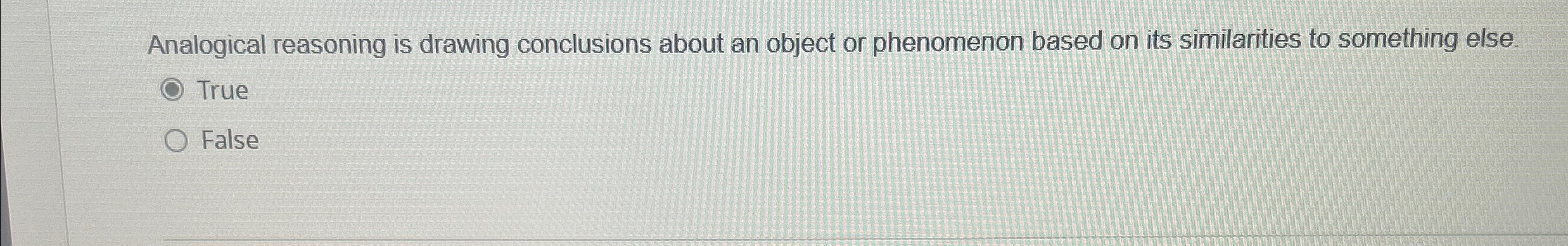Solved Analogical reasoning is drawing conclusions about an | Chegg.com