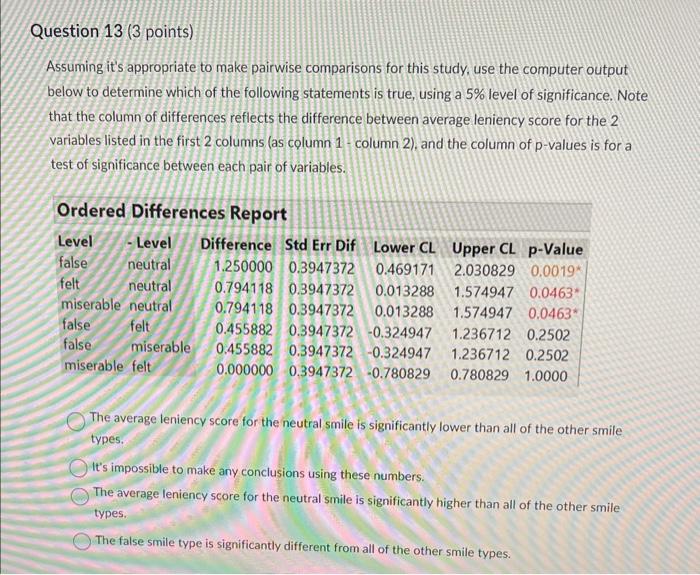Solved Questions 7-13 refer to the following scenario. Some | Chegg.com