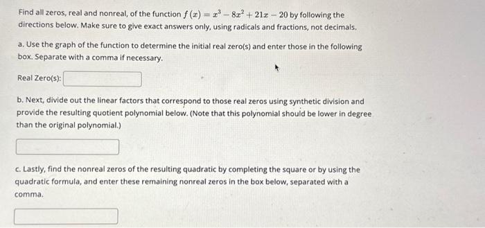 Solved Find all zeros, real and nonreal, of the function | Chegg.com