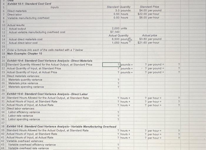 Solved Exhibit 10-1: Standard Cost Card Enter a formula into | Chegg.com