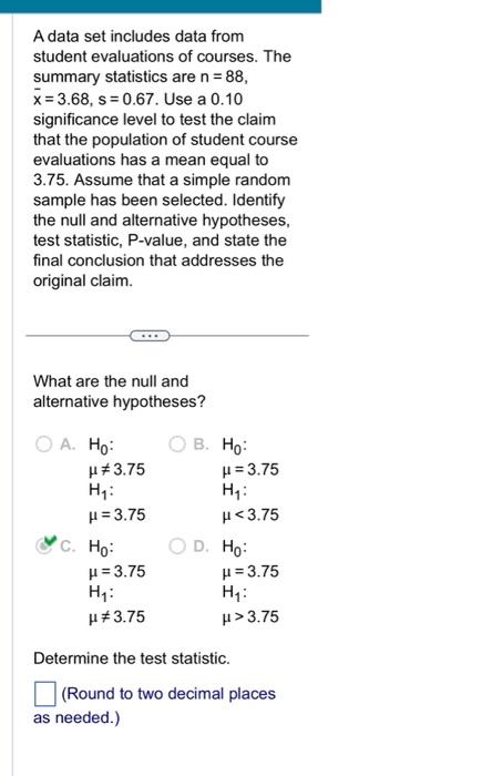 Solved A data set includes data from student evaluations of | Chegg.com
