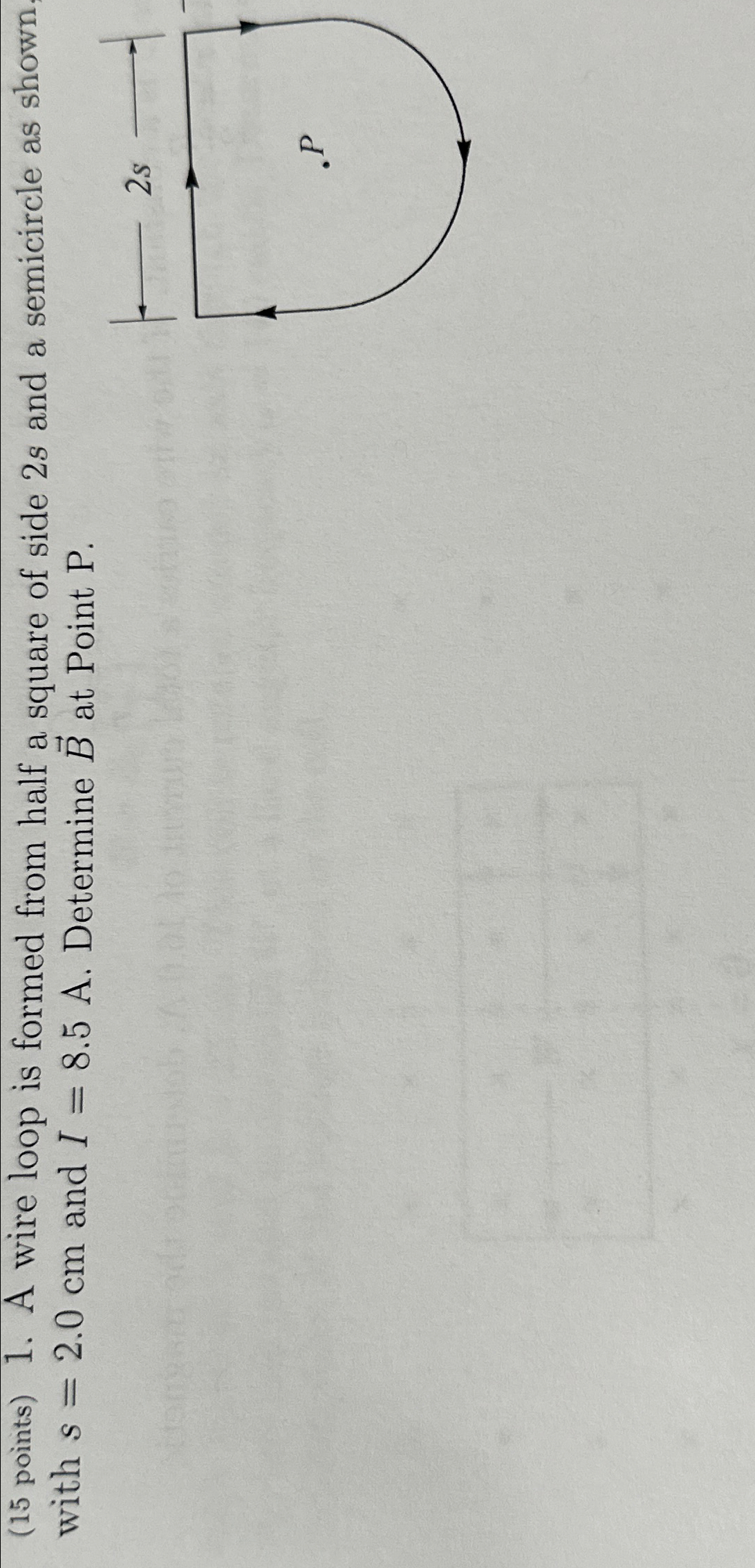 Solved 1. ﻿A wire loop is formed from half a square of side | Chegg.com