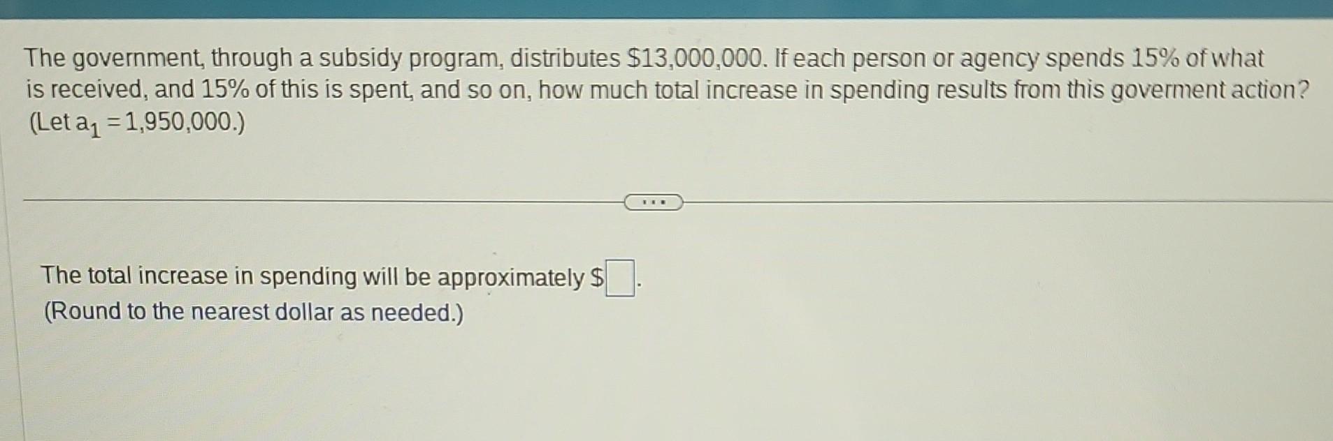 Solved The government, through a subsidy program, | Chegg.com