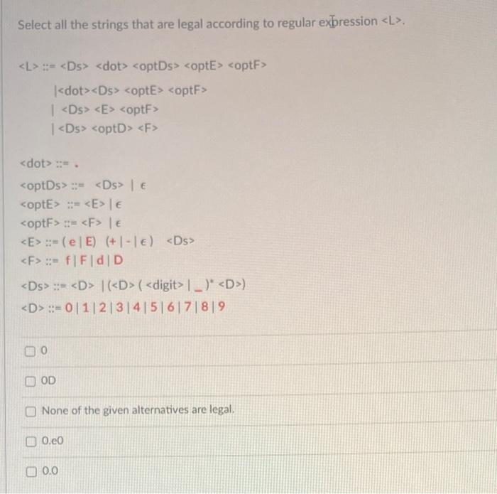 Solved Select all the strings that are legal according to | Chegg.com