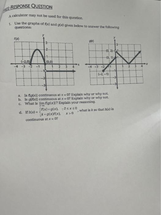 Solved 1. Use the graphs of f(x) and g(x) given below to | Chegg.com