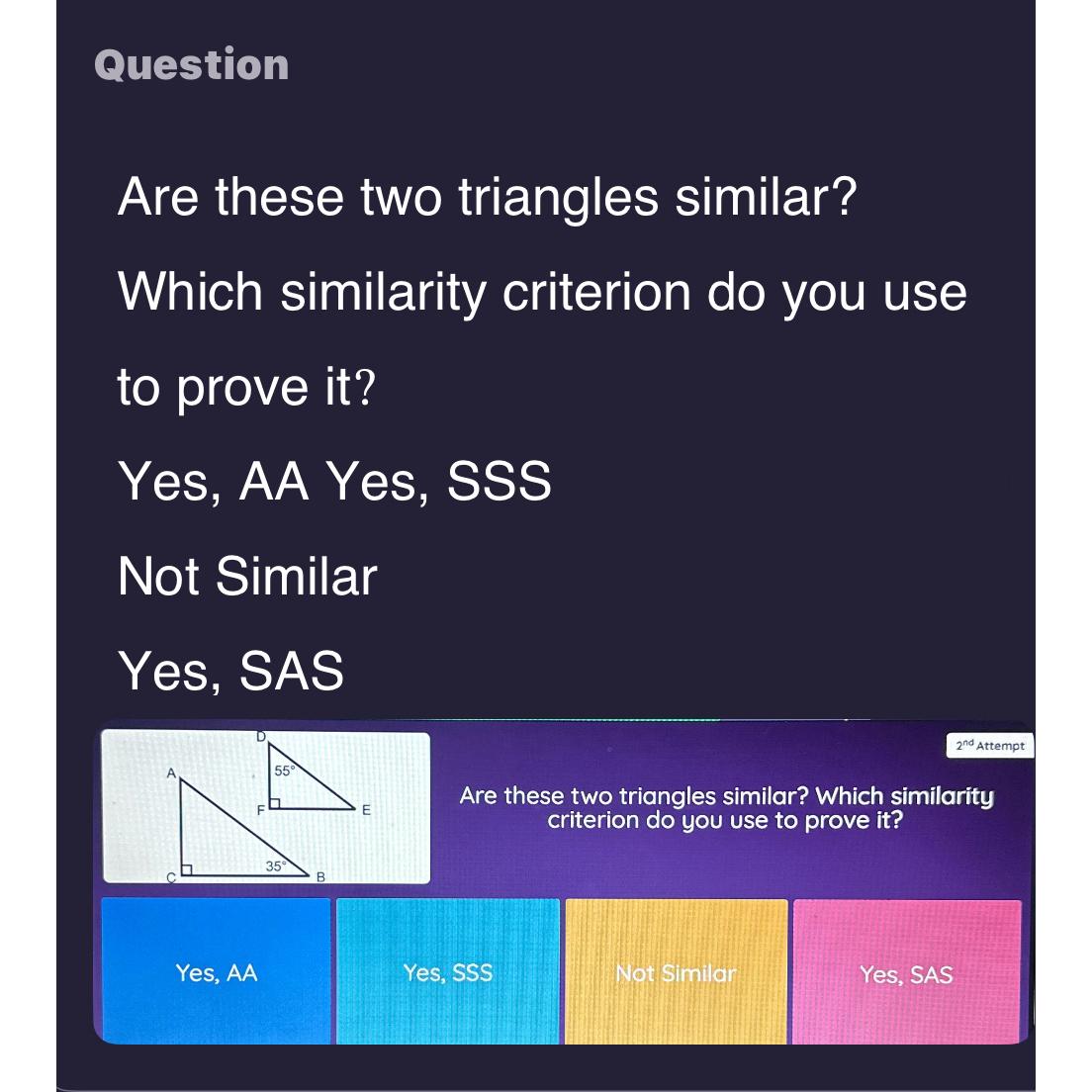 Solved QuestionAre these two triangles similar?Which | Chegg.com