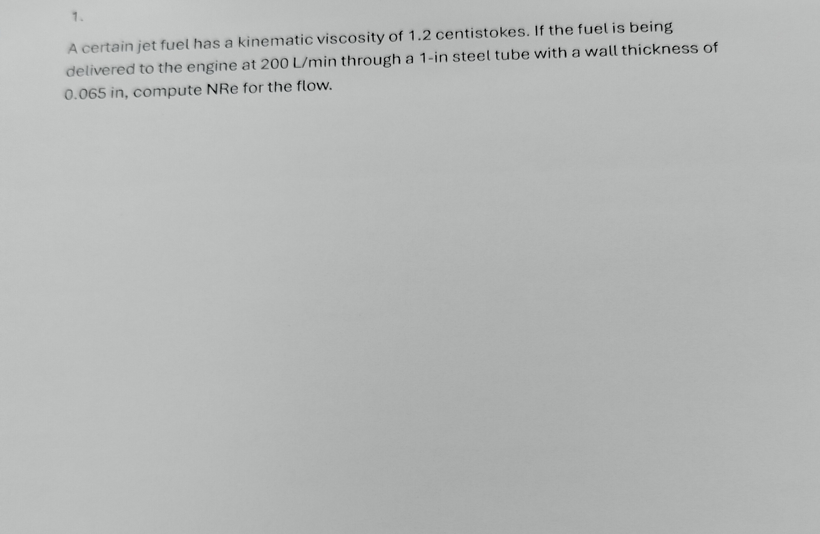 Solved A certain jet fuel has a kinematic viscosity of 1.2 | Chegg.com