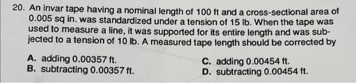 20. An invar tape having a nominal length of 100ft | Chegg.com
