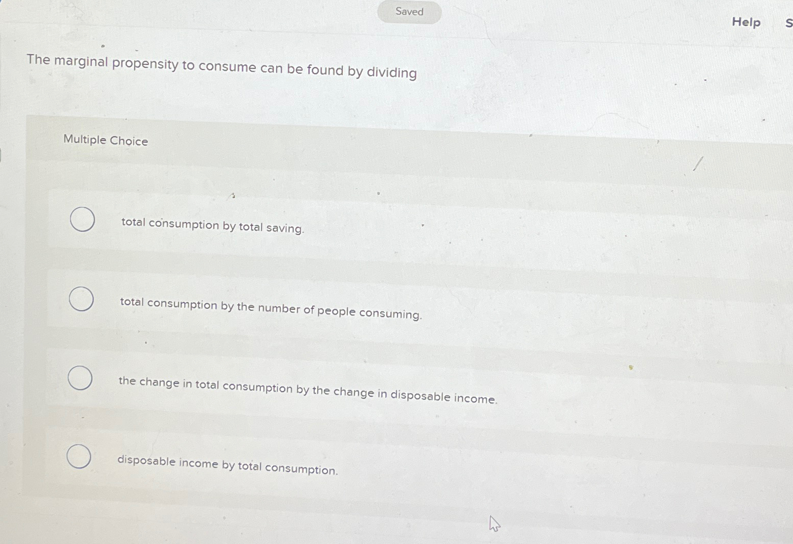 Solved HelpThe marginal propensity to consume can be found | Chegg.com