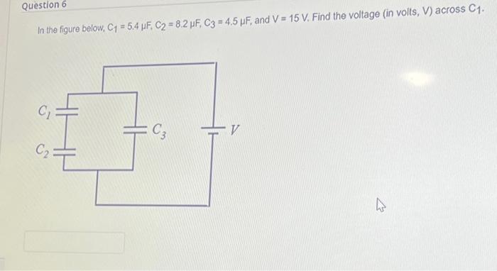 Solved In the figure below, C1=5.4μF,C2=8.2μF,C3=4.5μF, and | Chegg.com