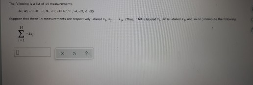 Solved The following is a ist of 14 measurements 60, 45, 70, | Chegg.com