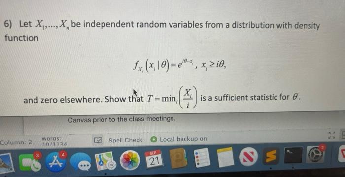 Solved 6) Let X1,…,Xn be independent random variables from a | Chegg.com