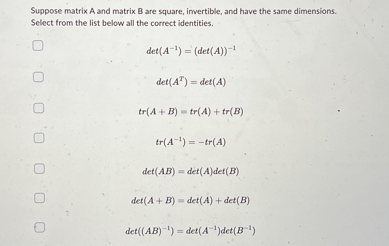 Solved Suppose matrix A and matrix B ﻿are square, | Chegg.com