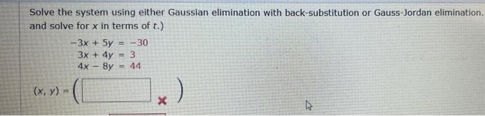 Solved Solve the system using either Gaussian elimination | Chegg.com