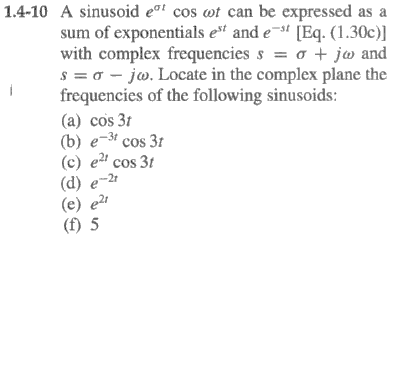 A sinusoid esigmat cos wt can be expressed as a sum | Chegg.com