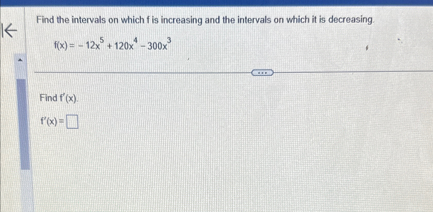 Solved Find the intervals on which f ﻿is increasing and the | Chegg.com