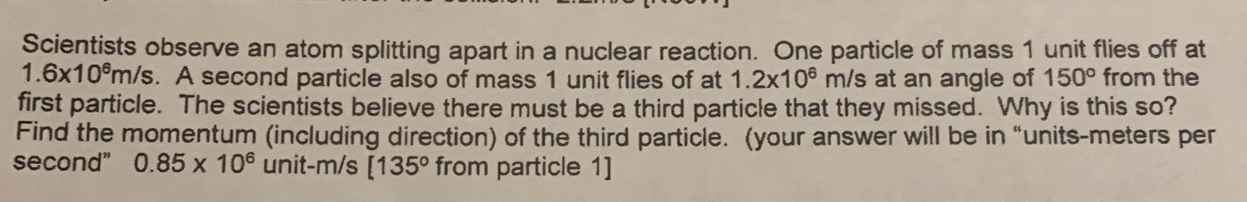 Scientists observe an atom splitting apart in a | Chegg.com