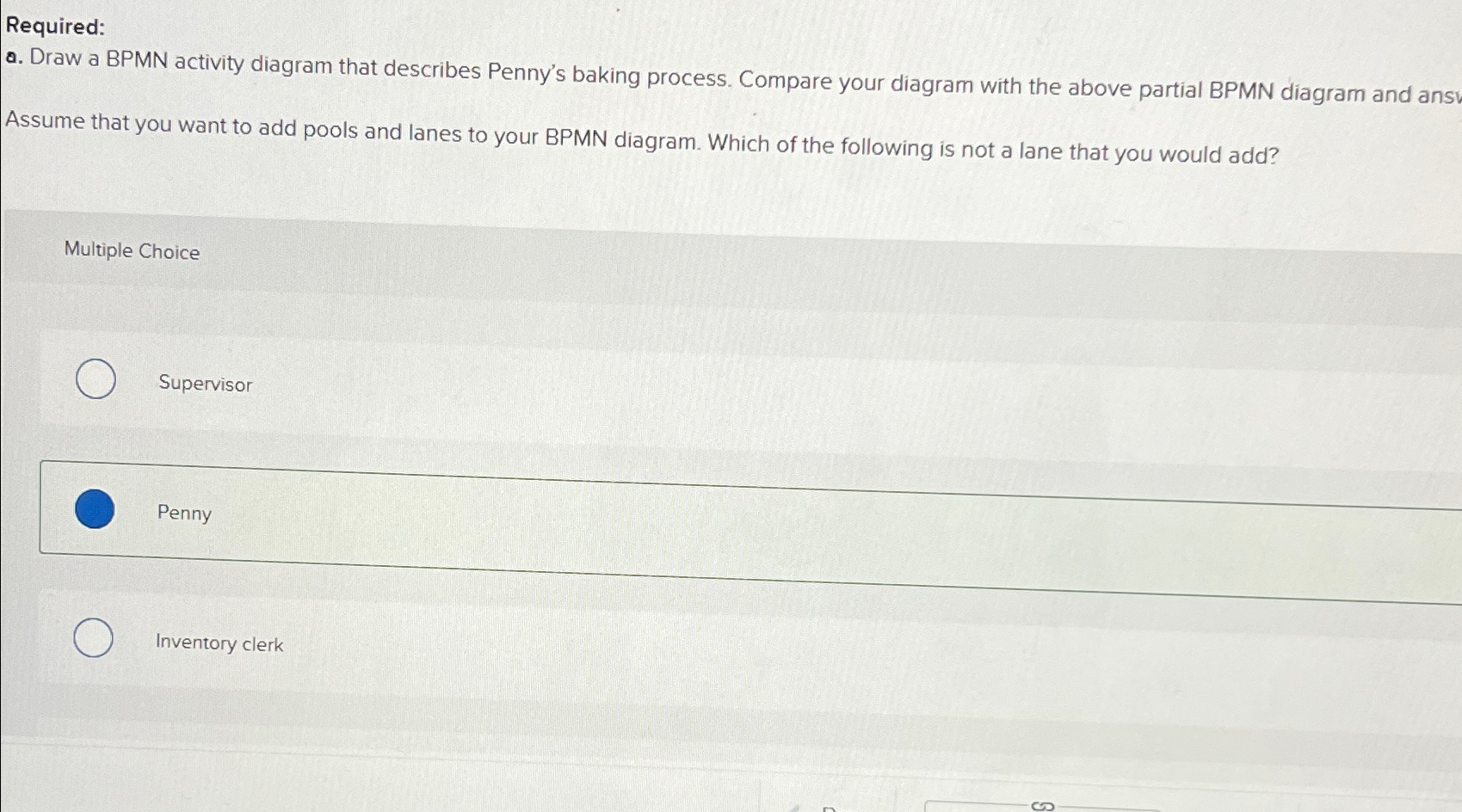 Solved Required:a. ﻿Draw a BPMN activity diagram that | Chegg.com