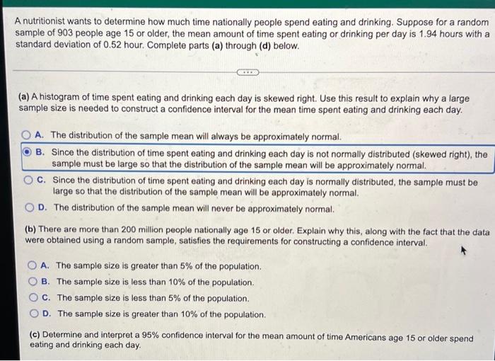 Solved A nutritionist wants to determine how much time | Chegg.com