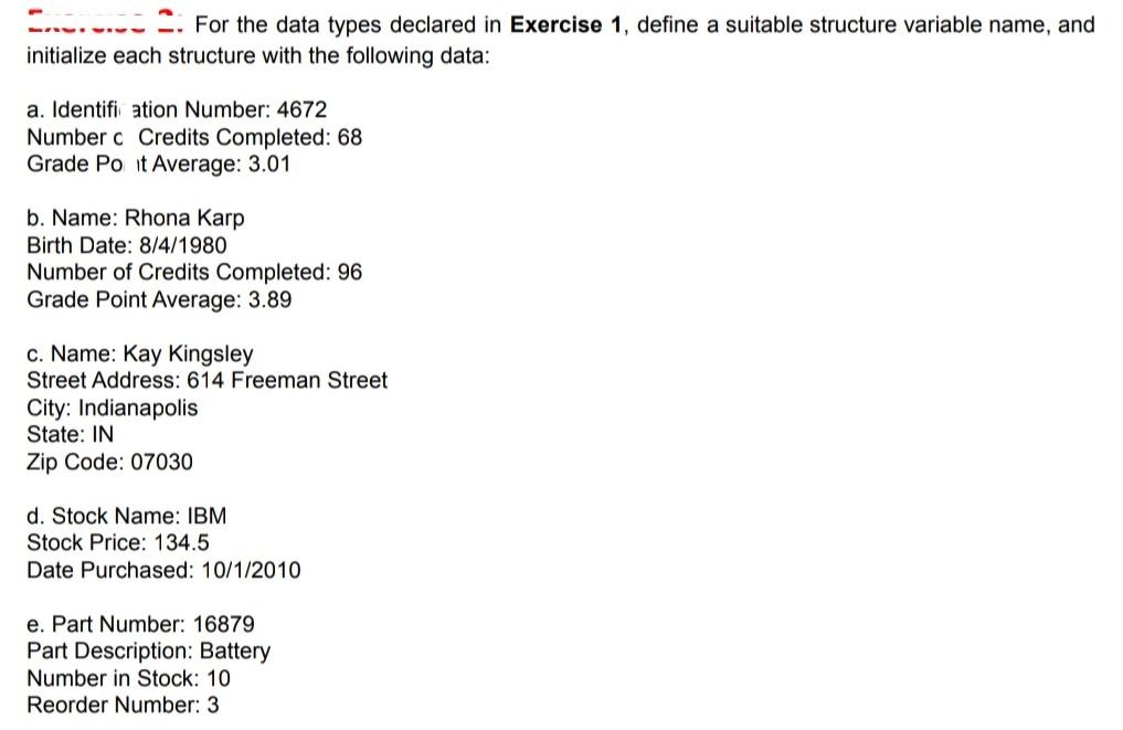 Solved Exercise 1: Declare a structure data type named Stemp | Chegg.com