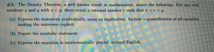 Solved #3. The Density Theorem, a well known result in | Chegg.com