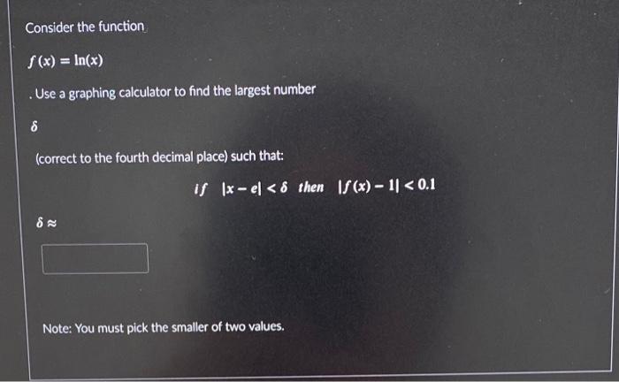 Solved Consider the function f(x)=ln(x) Use a graphing | Chegg.com