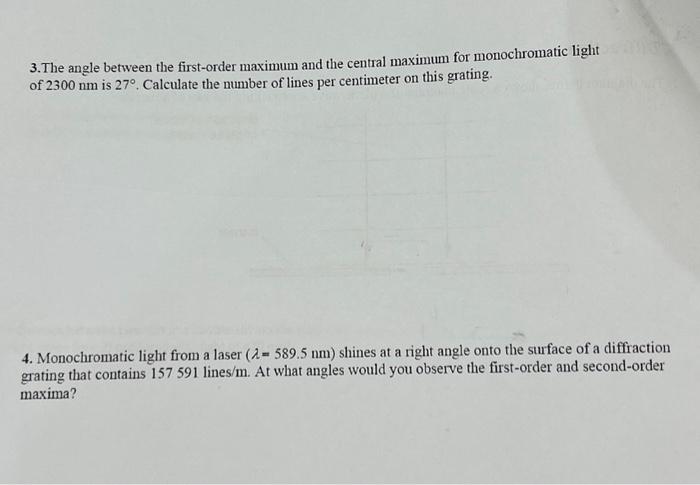 Solved 3.The angle between the first-order maximum and the | Chegg.com