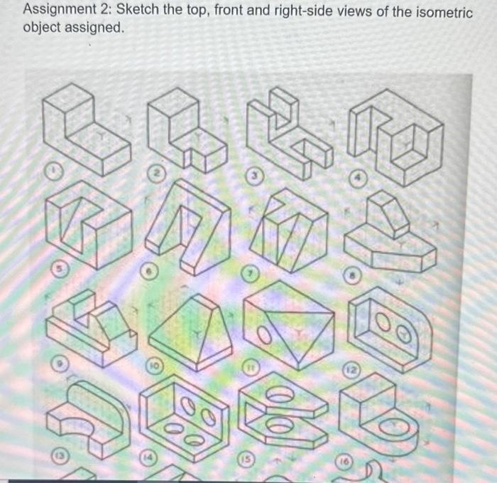Assignment 2: Sketch the top, front and right-side | Chegg.com