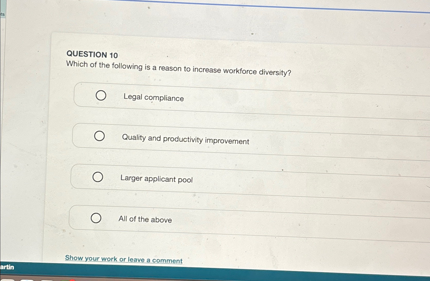 Solved QUESTION 10Which of the following is a reason to | Chegg.com