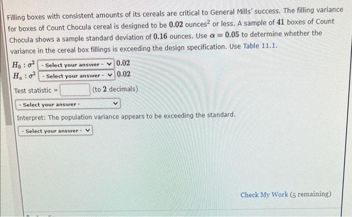 Solved Filling boxes with consistent amounts of its cereals | Chegg.com