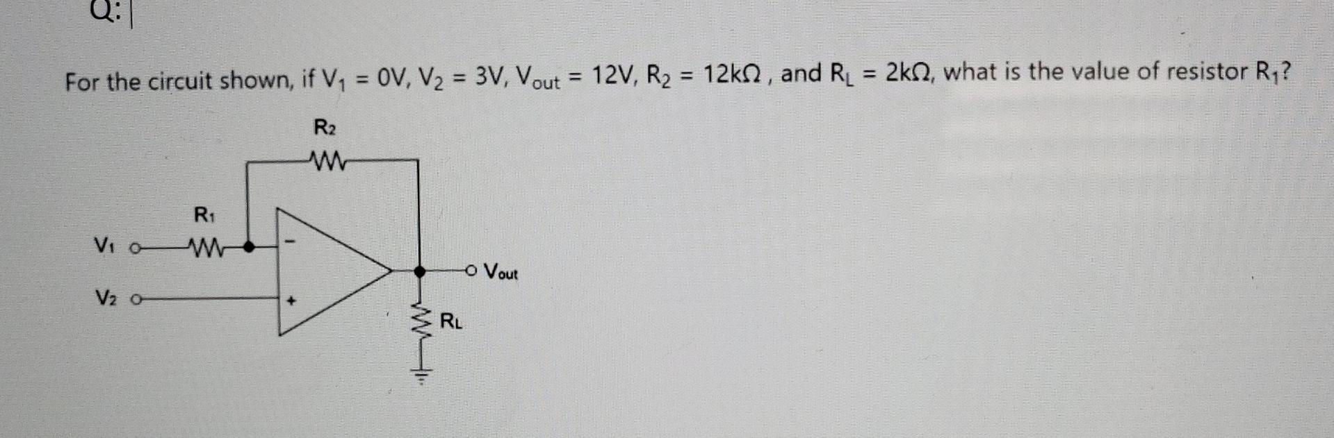 Solved Q: = For the circuit shown, if V1 = OV, V2 = 3V, Vout | Chegg.com