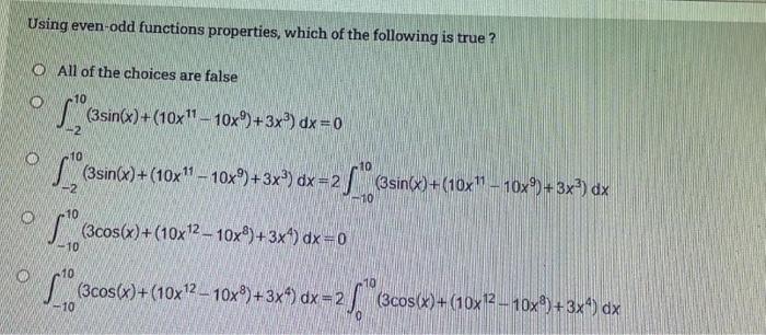 Solved Using even-odd functions properties, which of the | Chegg.com
