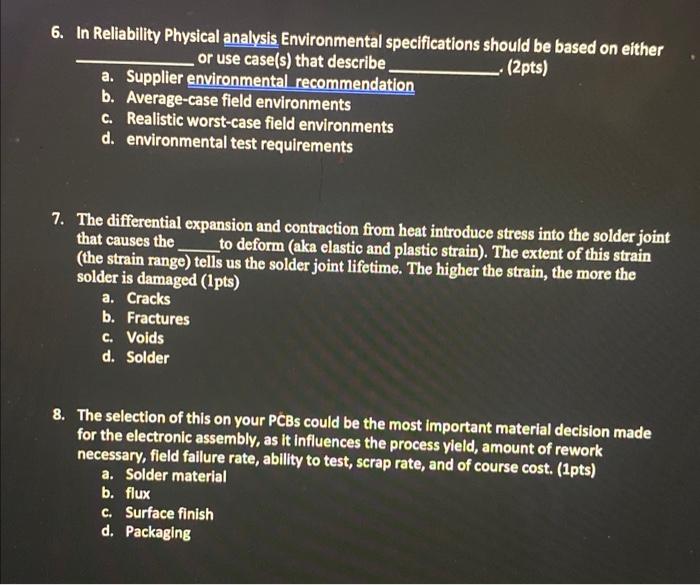 Solved 6. In Reliability Physical analysis Environmental | Chegg.com