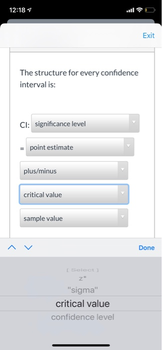 The structure for every confidence interval is: CI: | Chegg.com