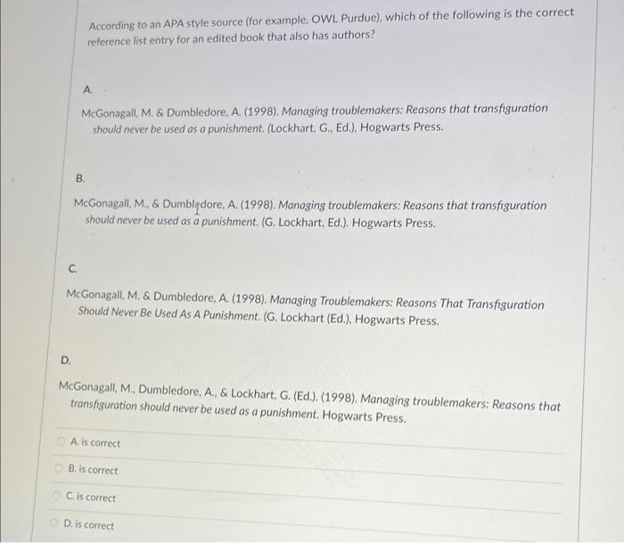 According to an APA style source (for example, OWL. | Chegg.com