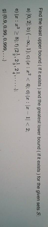 Solved Find the least upper bound (if it exists ) and the | Chegg.com